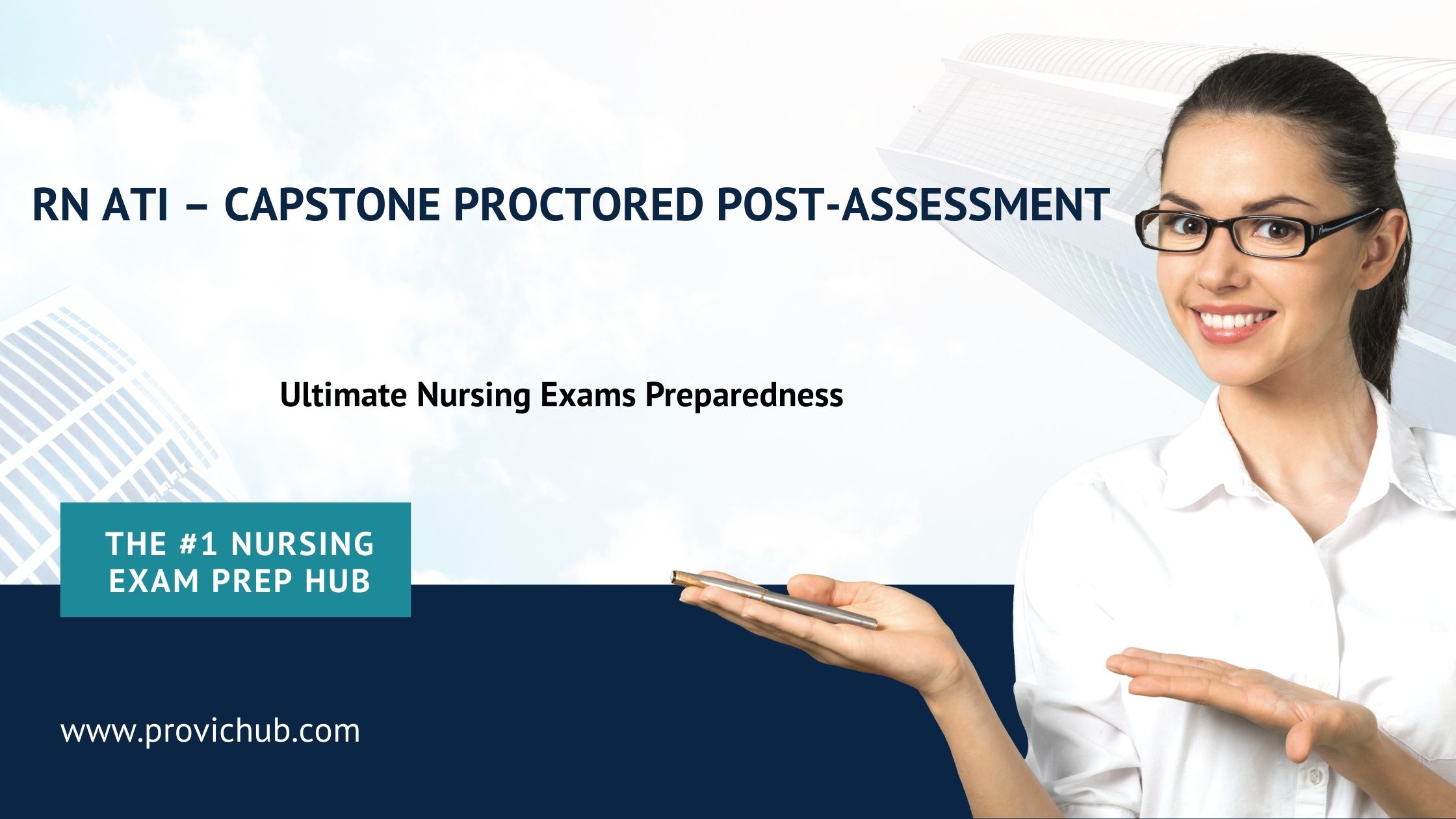 RN ATI – Capstone Proctored Post-Assessment
